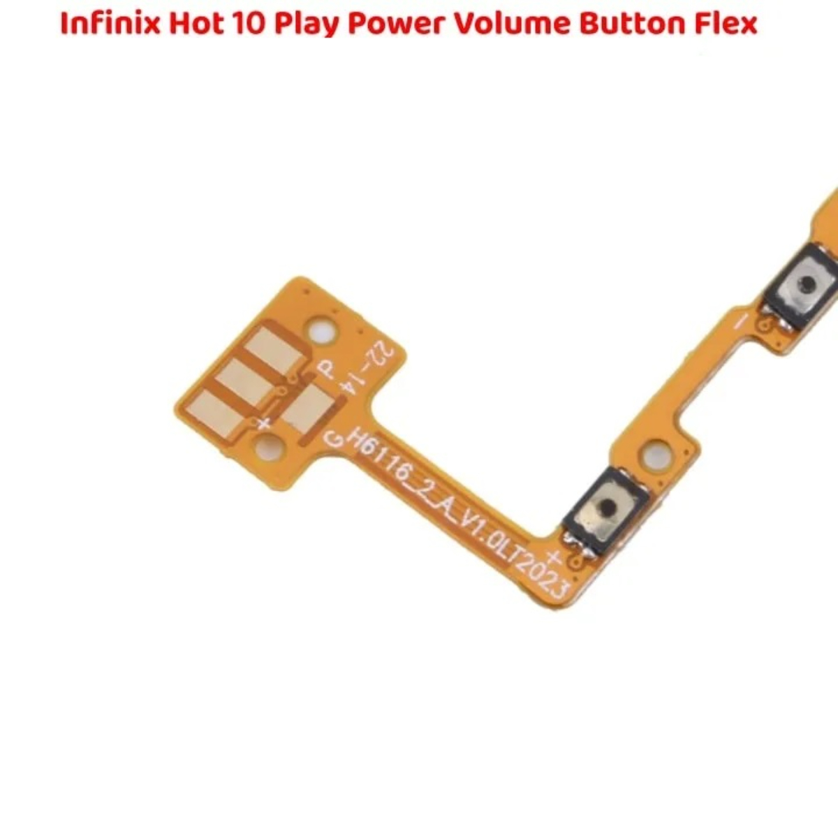 High Quality Infinix Hot 10 Play Power Button Flex Volume ...